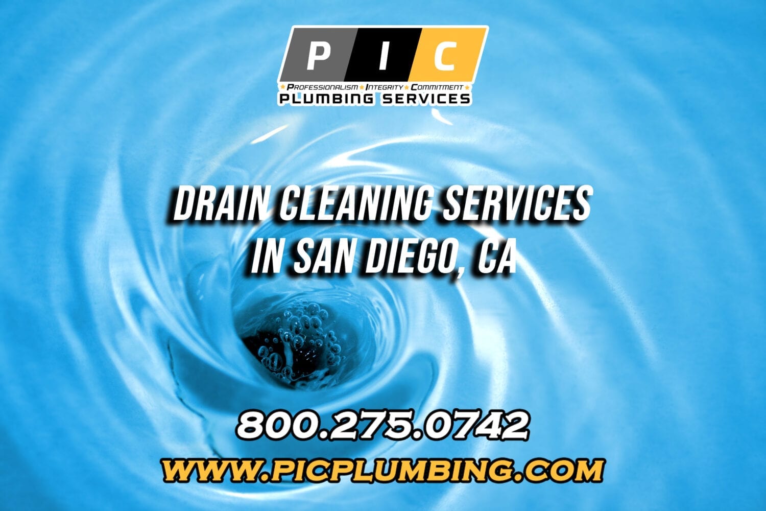 Drain Cleaning Service in San Diego Ca | PIC Plumbing Services | San Diego Plumbers